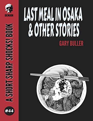 #DemainDecember: Last Meal in Osaka & Other Stories (Short Sharp Shocks ...